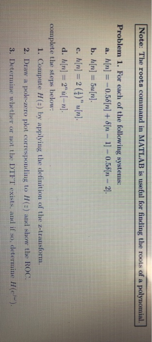 Solved Note: The roots command in MATLAB is useful for | Chegg.com