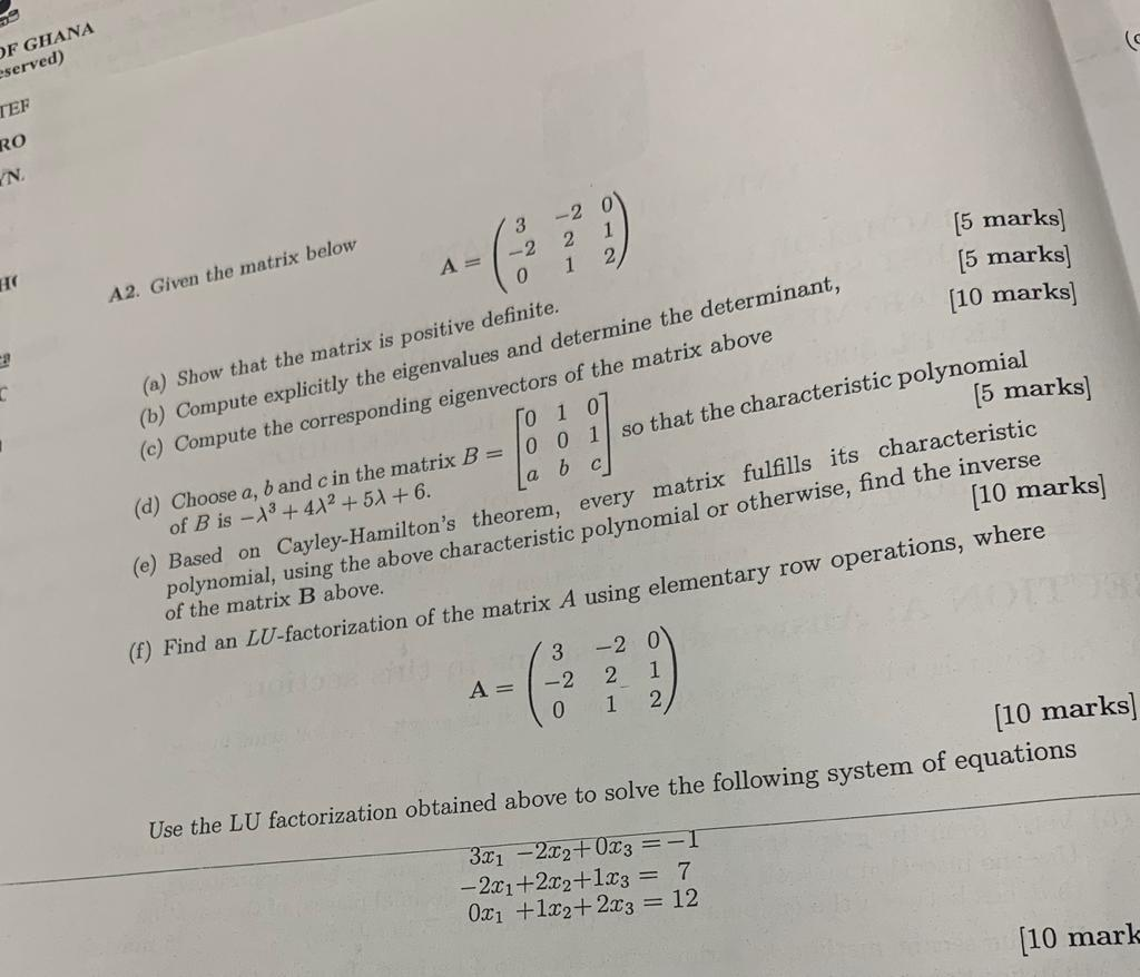 Solved F GHANA served) TEF RO HC 3 -2 0 A2. Given the matrix | Chegg.com