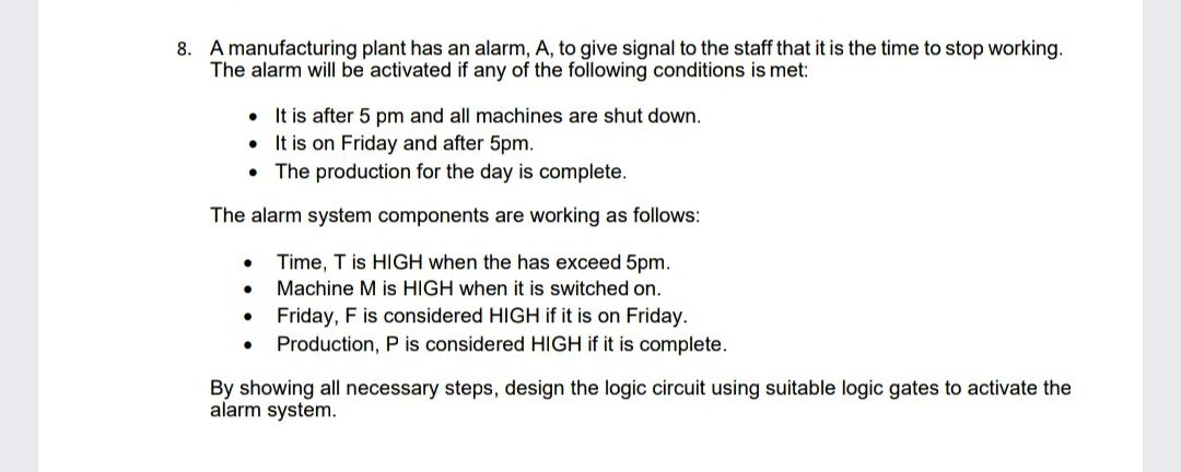 Solved helpA manufacturing plant has an alarm, A, ﻿to give | Chegg.com