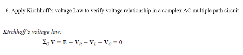Solved 6. Apply Kirchhoff's voltage Law to verify voltage | Chegg.com