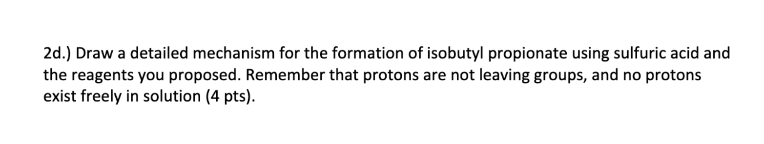 Solved How do I solve this? The reagents are from 2b and I | Chegg.com