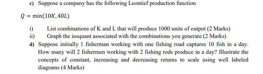 Solved c) Suppose a company has the following Leontief | Chegg.com