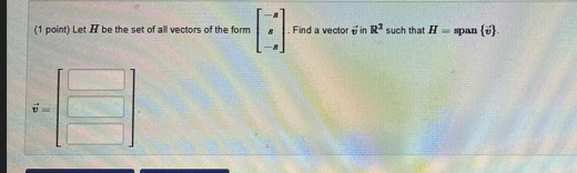 Solved (1 point) Find two linearly independent vectors | Chegg.com