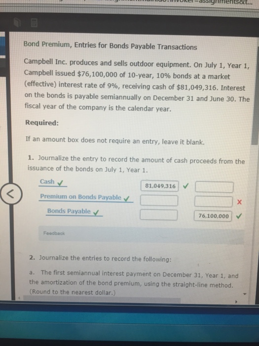 Solved Bond Premium, Entries for Bonds Payable Transactions | Chegg.com