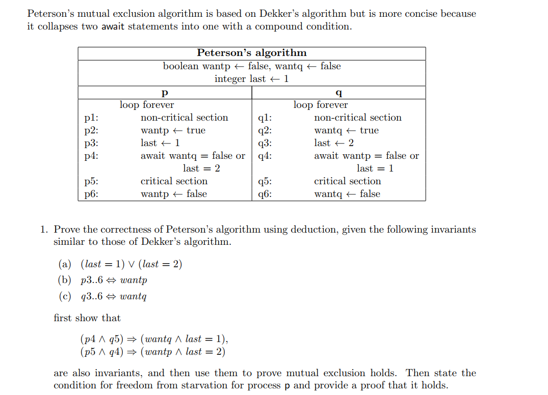 Peterson's mutual exclusion algorithm is based on | Chegg.com