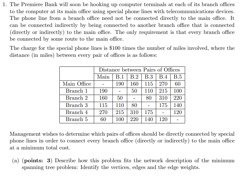 Solved The Premiere Bank will soon be hooking up computer | Chegg.com