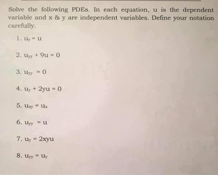 Solved Solve the following PDEs. In each equation, u is the | Chegg.com