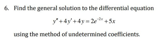 Solved Find the general solution to the differential | Chegg.com