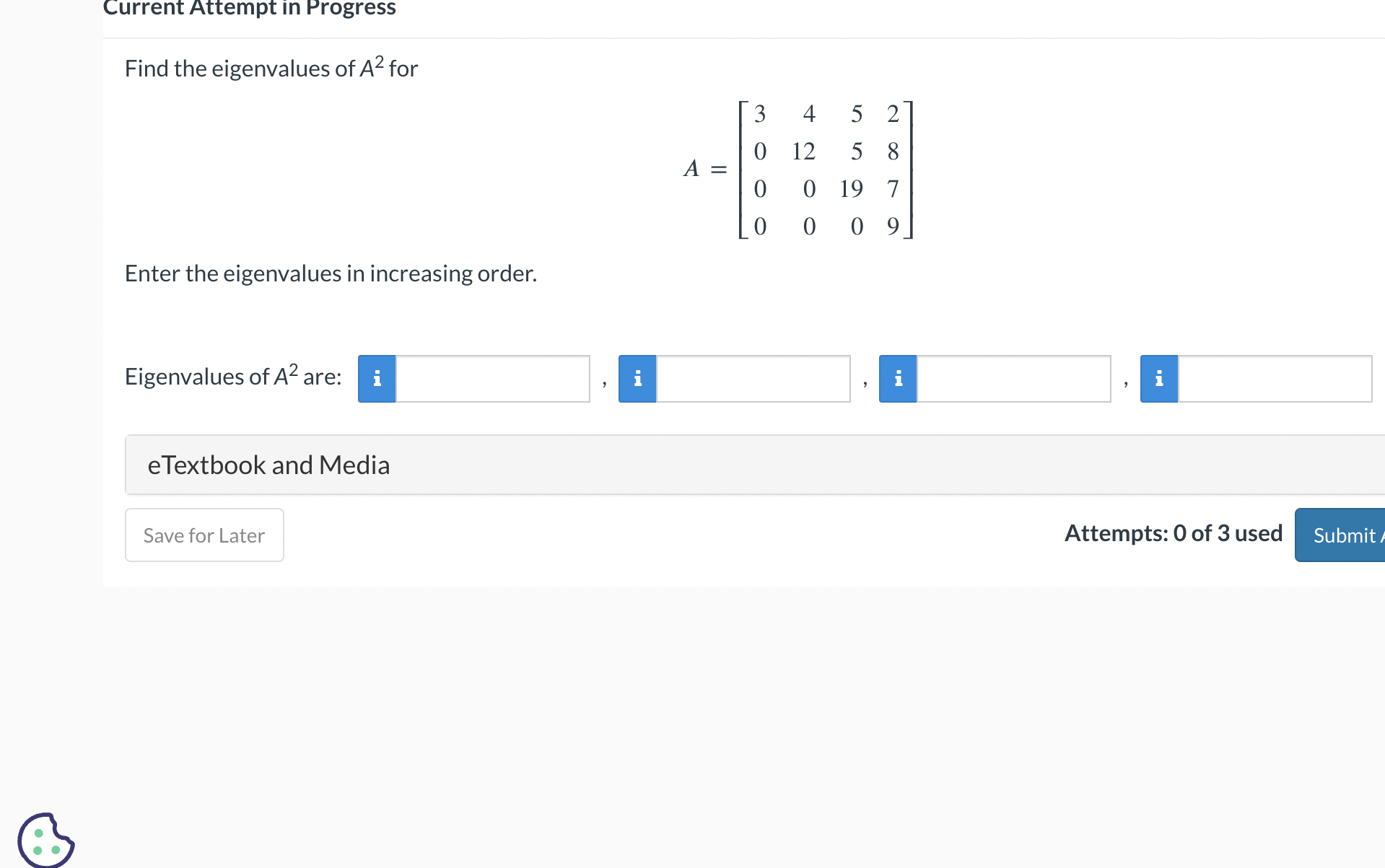 Solved Current Attempt in ProgressFind the eigenvalues of A2 | Chegg.com