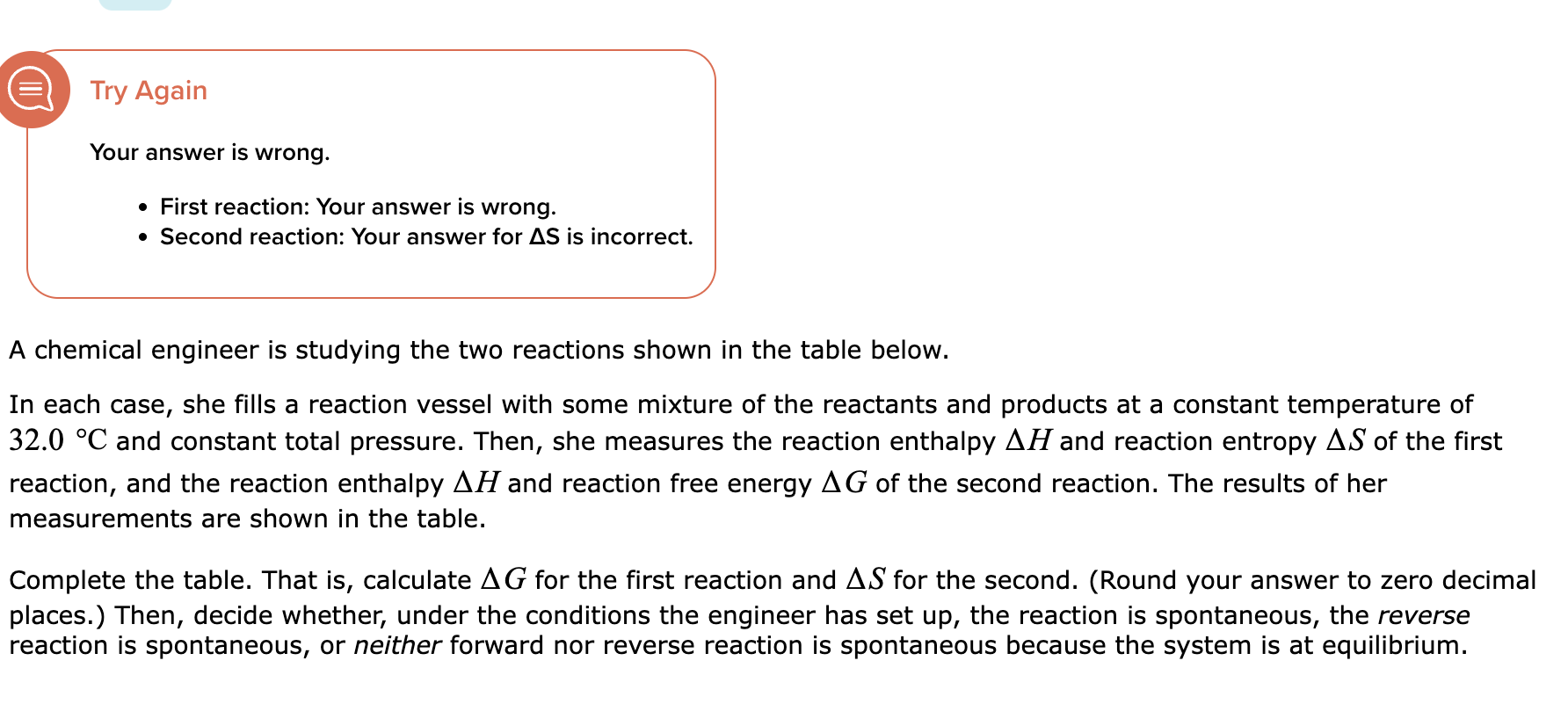 Solved Try Again Your answer is wrong. • First reaction: | Chegg.com