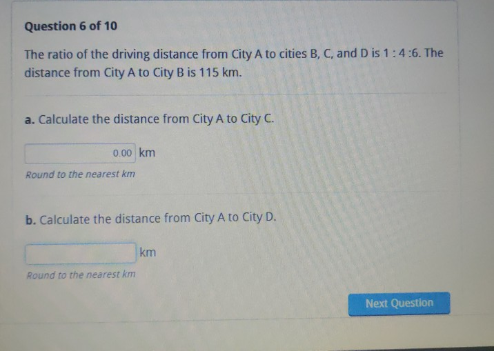 Solved Question 6 of 10 The ratio of the driving distance | Chegg.com