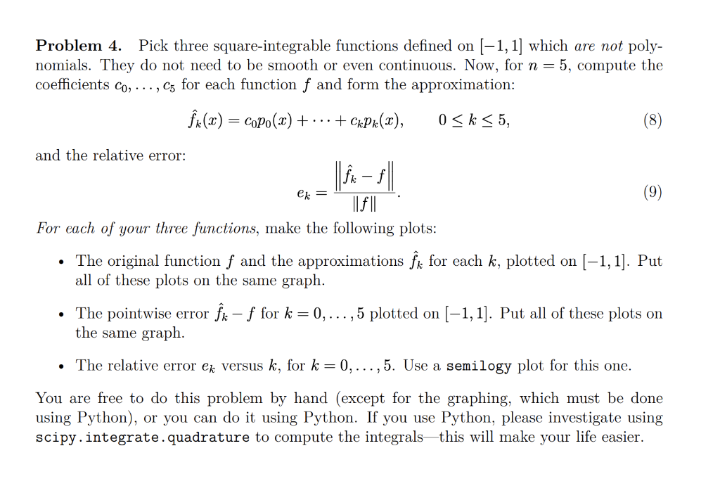 Solved Problem 4. Pick three square-integrable functions | Chegg.com