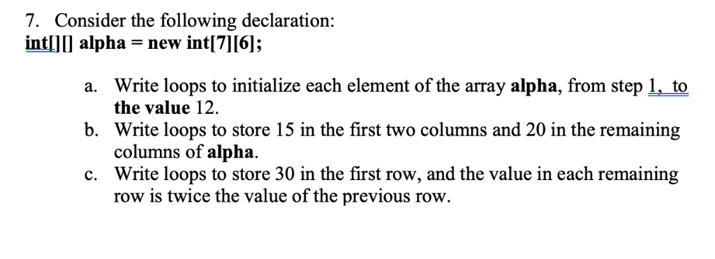 Solved 7. Consider the following declaration: int[]ll | Chegg.com