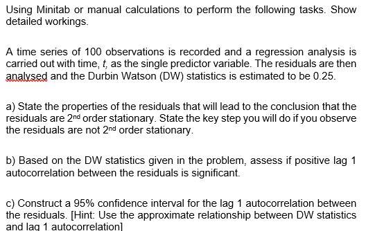 Using Minitab or manual calculations to perform the | Chegg.com