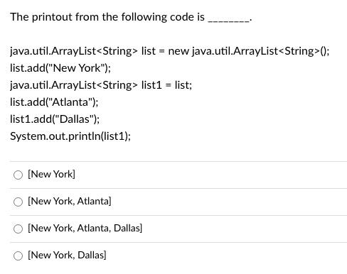 Solved The printout from the following code is | Chegg.com