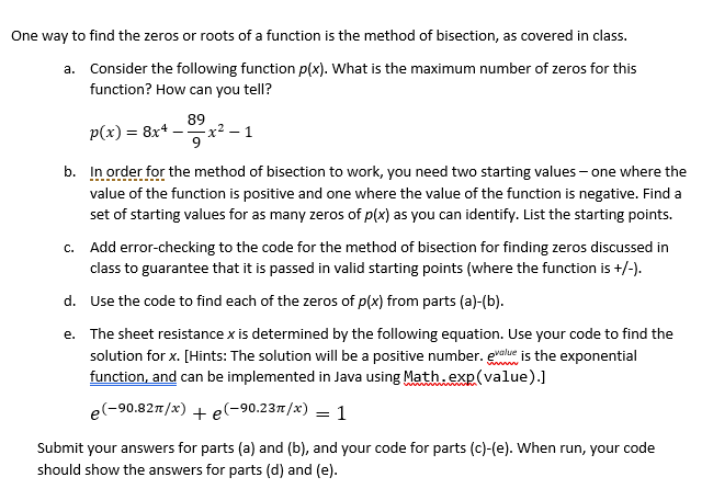 One way to find the zeros or roots of a function is | Chegg.com