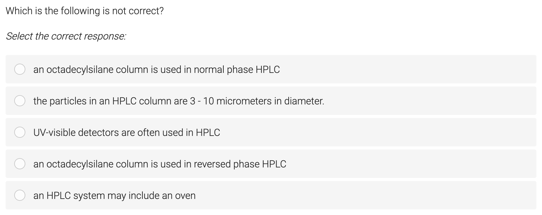 Solved Which is the following is not correct? Select the | Chegg.com