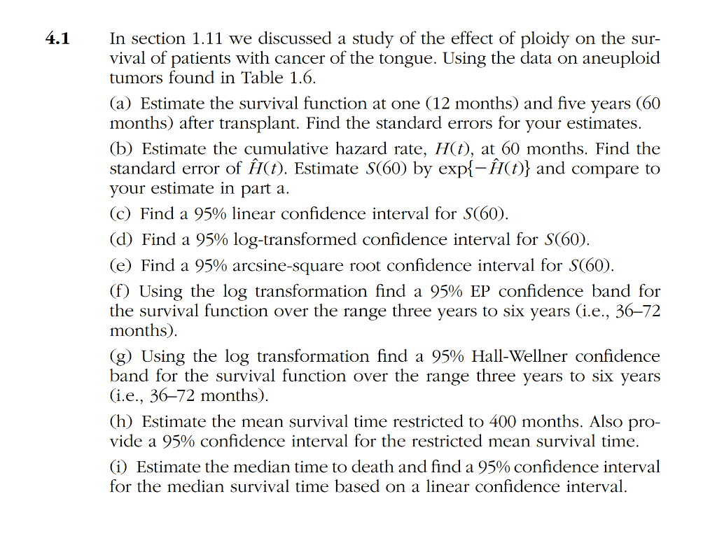 Solved provide the code for the calculation. In R or SAS. | Chegg.com