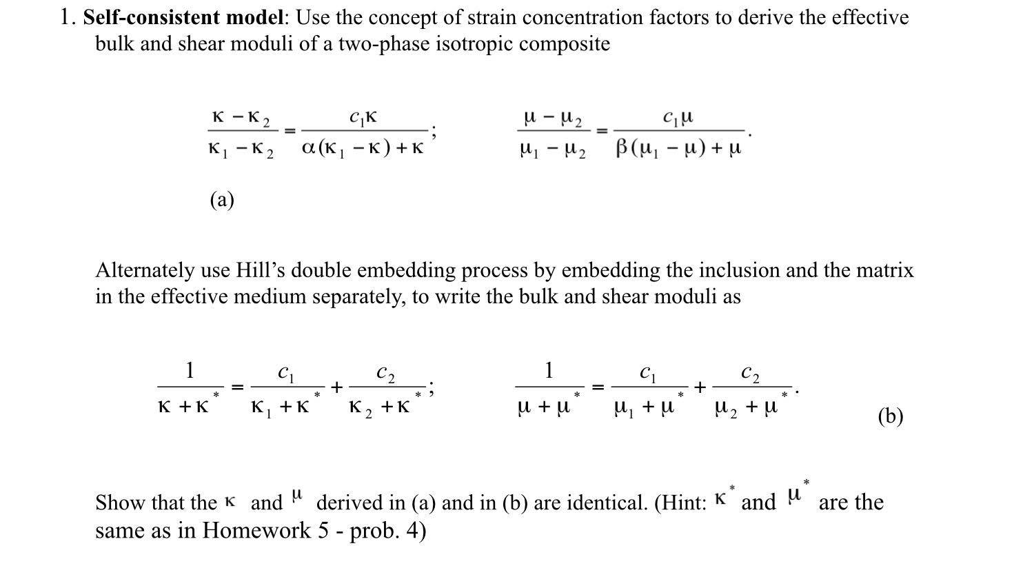 1. Self-consistent model: Use the concept of strain | Chegg.com