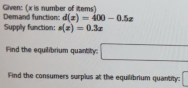 Solved Given: ( x is number of items) Demand function: | Chegg.com