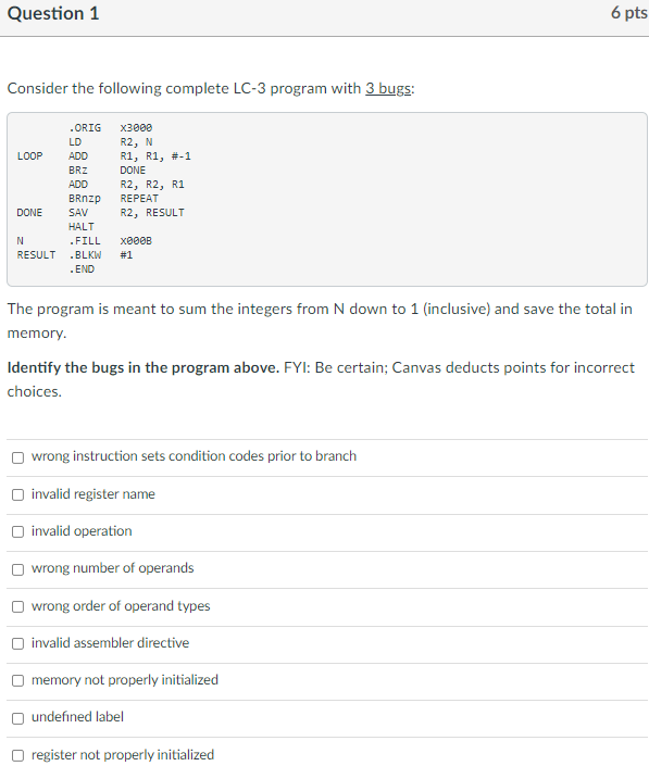Solved Question 1 6 pts Consider the following complete LC-3 | Chegg.com