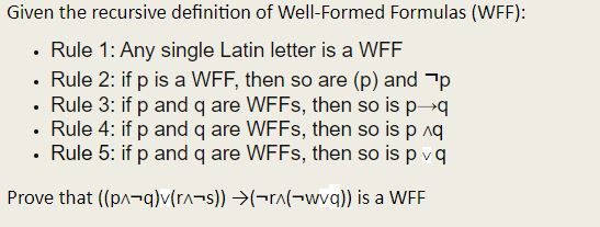 Solved Given the recursive definition of Well-Formed | Chegg.com