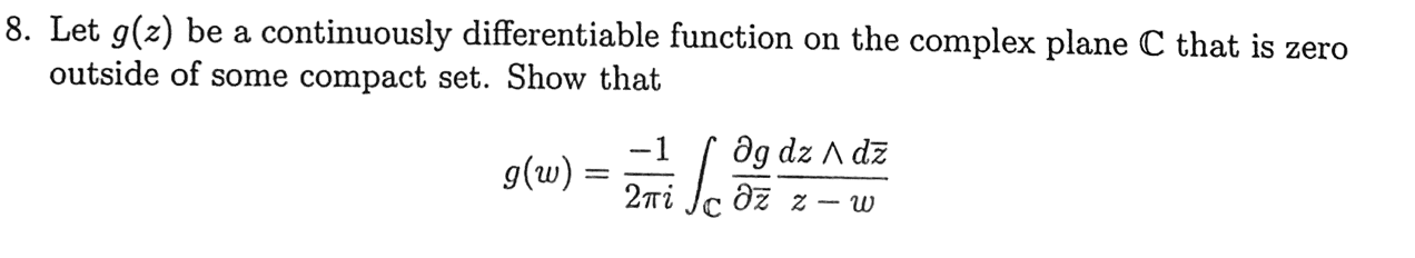 Solved 8. Let g(z) be a continuously differentiable function | Chegg.com