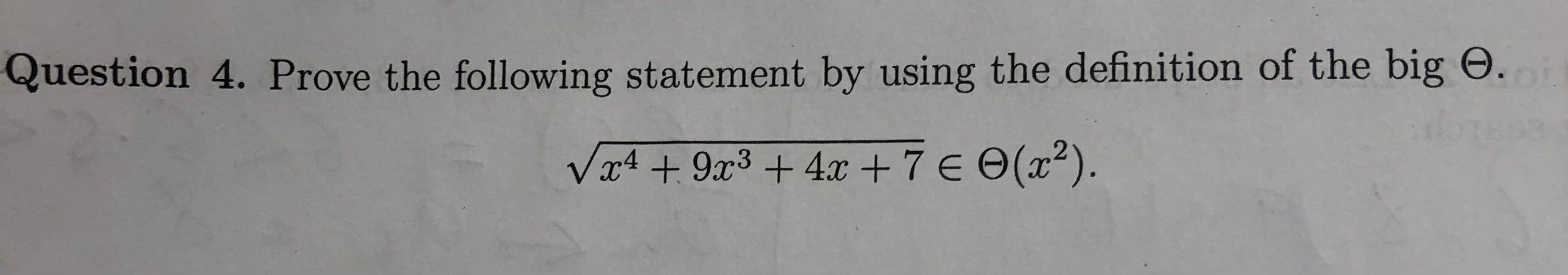 Solved Question 4. Prove the following statement by using | Chegg.com