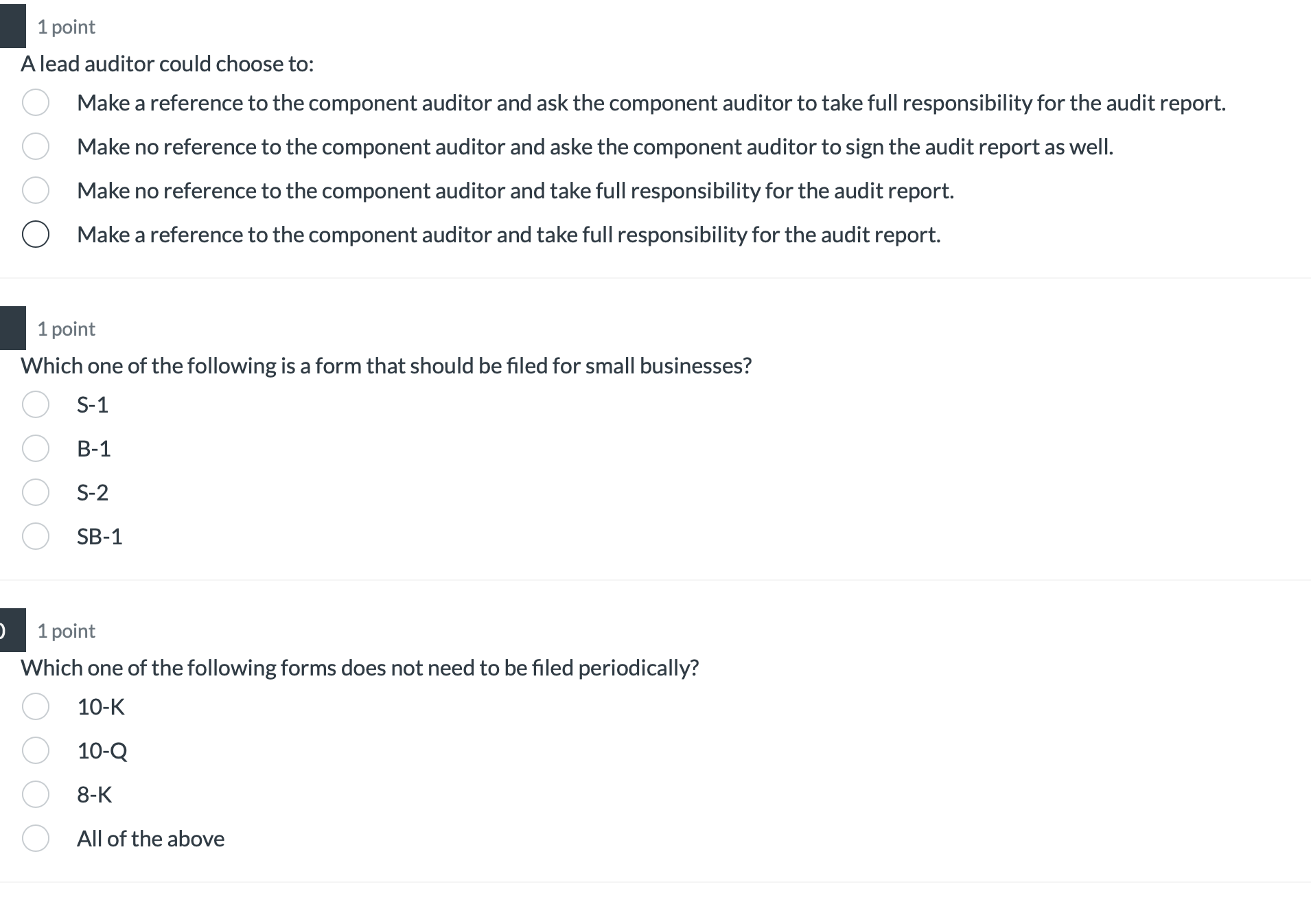 Solved 1 point A lead auditor could choose to: Make a | Chegg.com