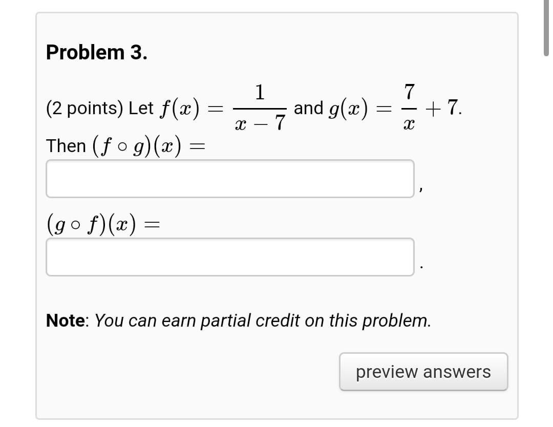 Solved Problem 3. 7 = 1 and g(2) - 7 (2 points) Let f(2) | Chegg.com