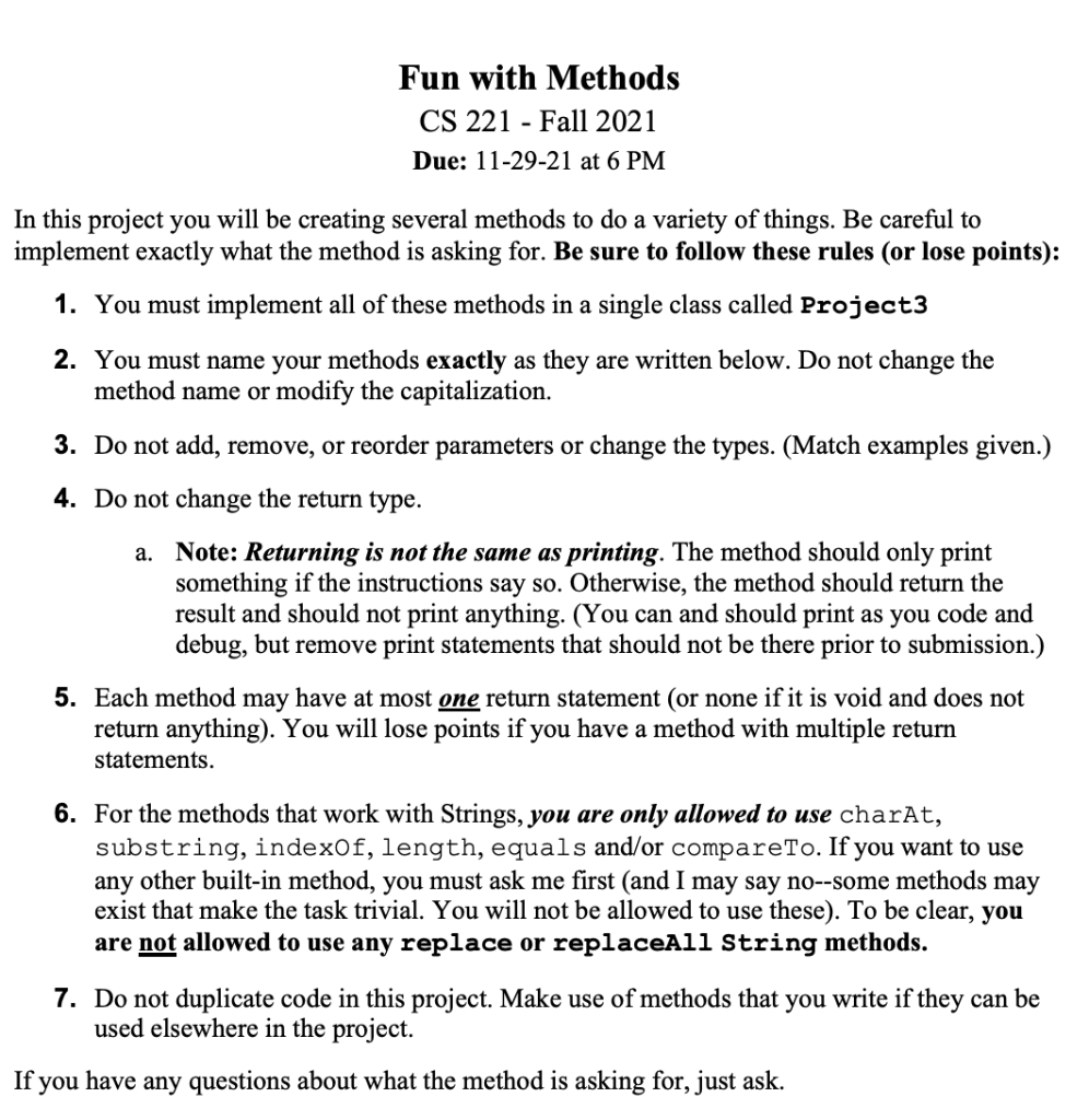 Solved Fun with Methods CS 221 - Fall 2021 Due: 11-29-21 at | Chegg.com