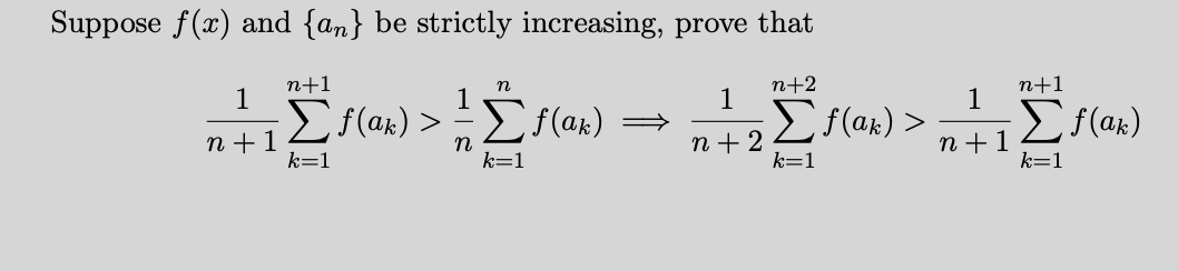 Suppose f(x) and {an} be strictly increasing, prove | Chegg.com