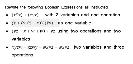 Solved Rewrite the following Boolean Expressions as | Chegg.com