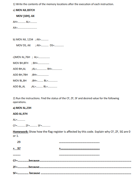 Solved 1) Write the contents of the memory locations after | Chegg.com