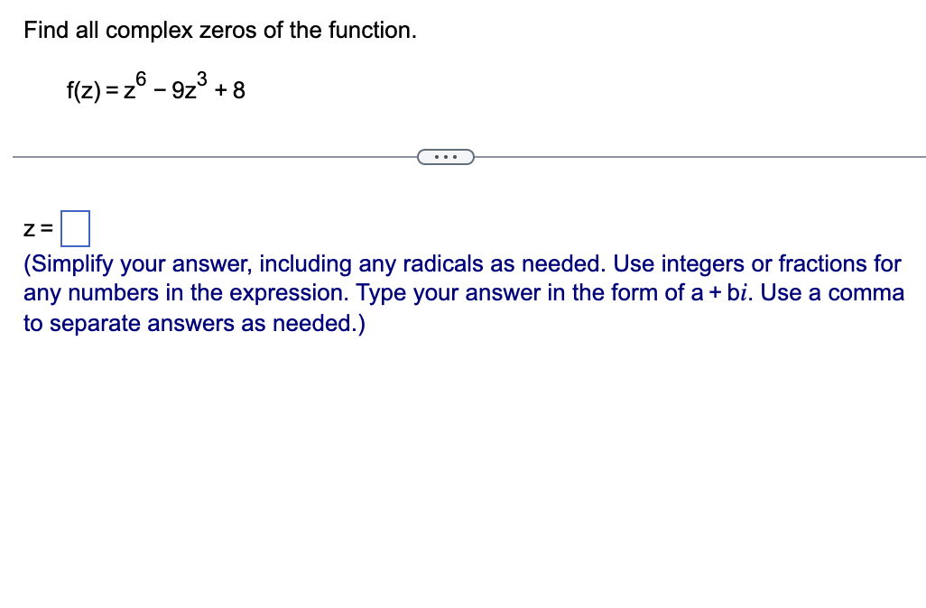 Solved Find all complex zeros of the function. | Chegg.com