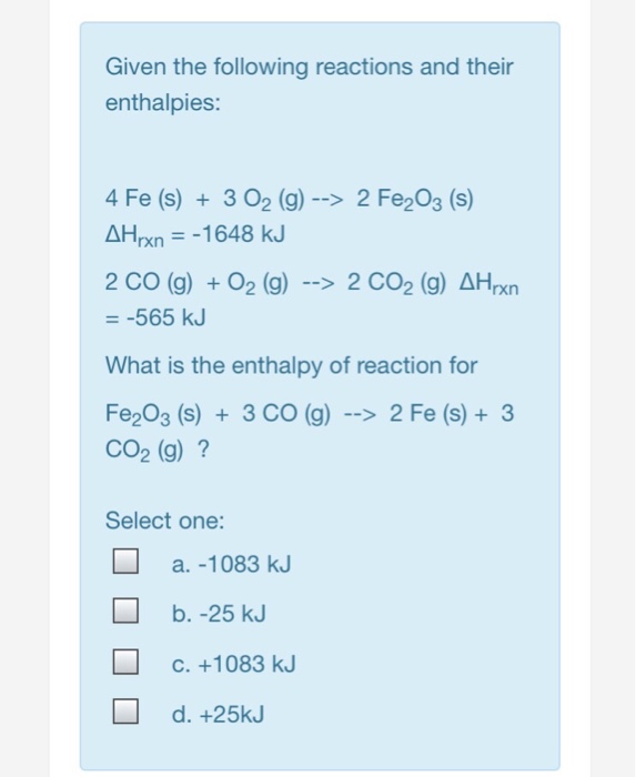 Solved Given the following reactions and their enthalpies: 4 | Chegg.com