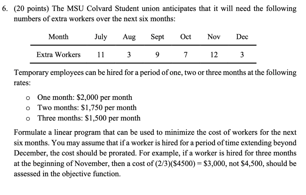 Solved 6. (20 points) The MSU Colvard Student union | Chegg.com