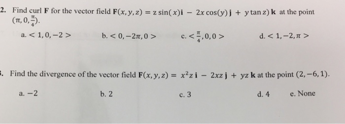 Solved Find Curl F For The Vector Field F X Y Z Z