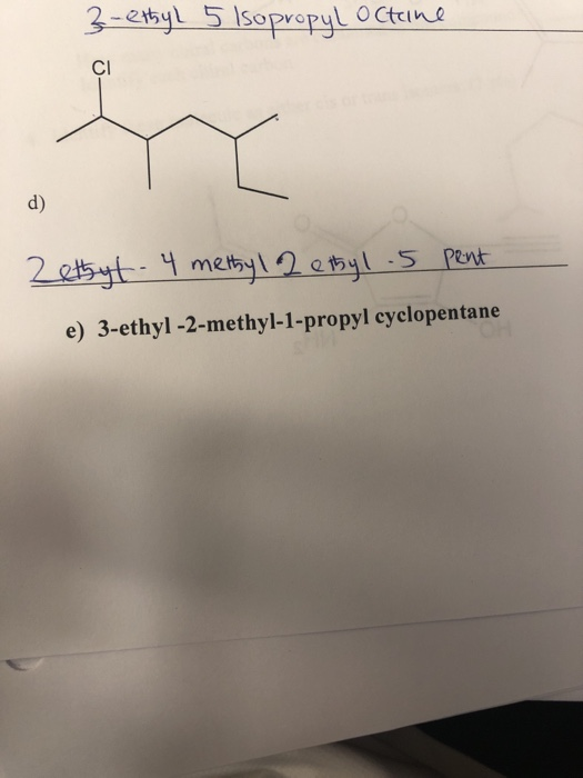 Solved CI d) e) 3-ethyl -2-methyl-1-propyl cyclopentane | Chegg.com