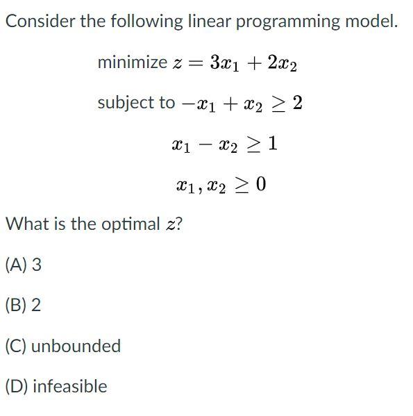 Solved Consider the following linear programming model. | Chegg.com