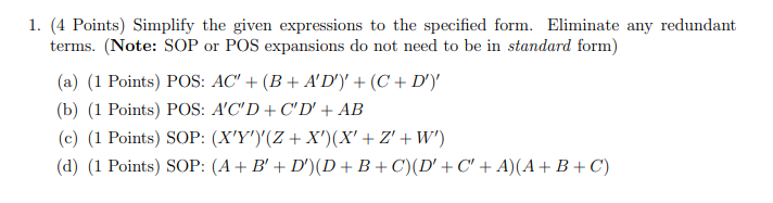 Solved 1. (4 Points) Simplify the given expressions to the | Chegg.com