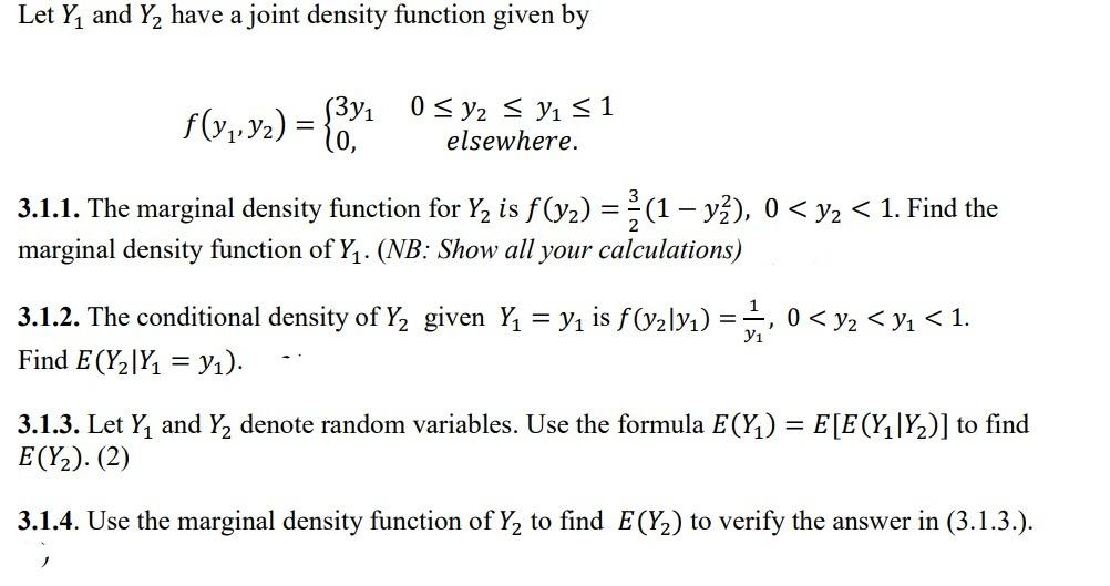 Solved Let Y, and Y2 have a joint density function given by | Chegg.com