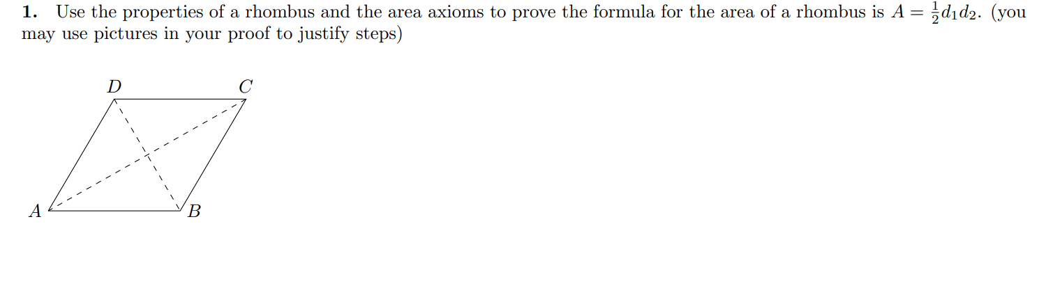 Solved 1. Use the properties of a rhombus and the area | Chegg.com
