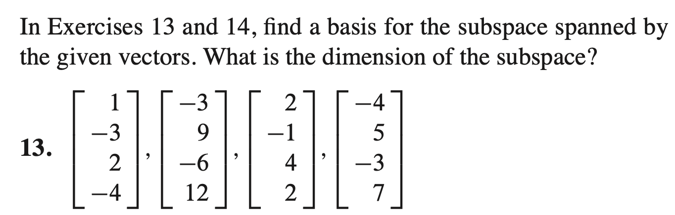 Solved In Exercises 13 and 14, find a basis for the subspace | Chegg.com