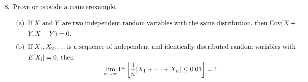 Solved Prove or provide a counterexample. (a) If X and Y are | Chegg.com