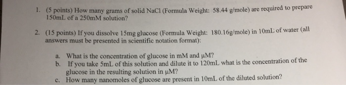 Solved How many grams of solid NaCl (Formula Weight: 58.44 | Chegg.com