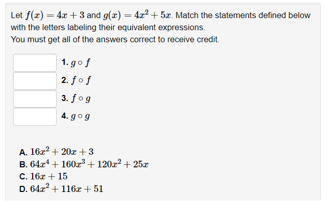Solved Let f(x)=4x+3 and g(x)=4x2+5x. Match the statements | Chegg.com