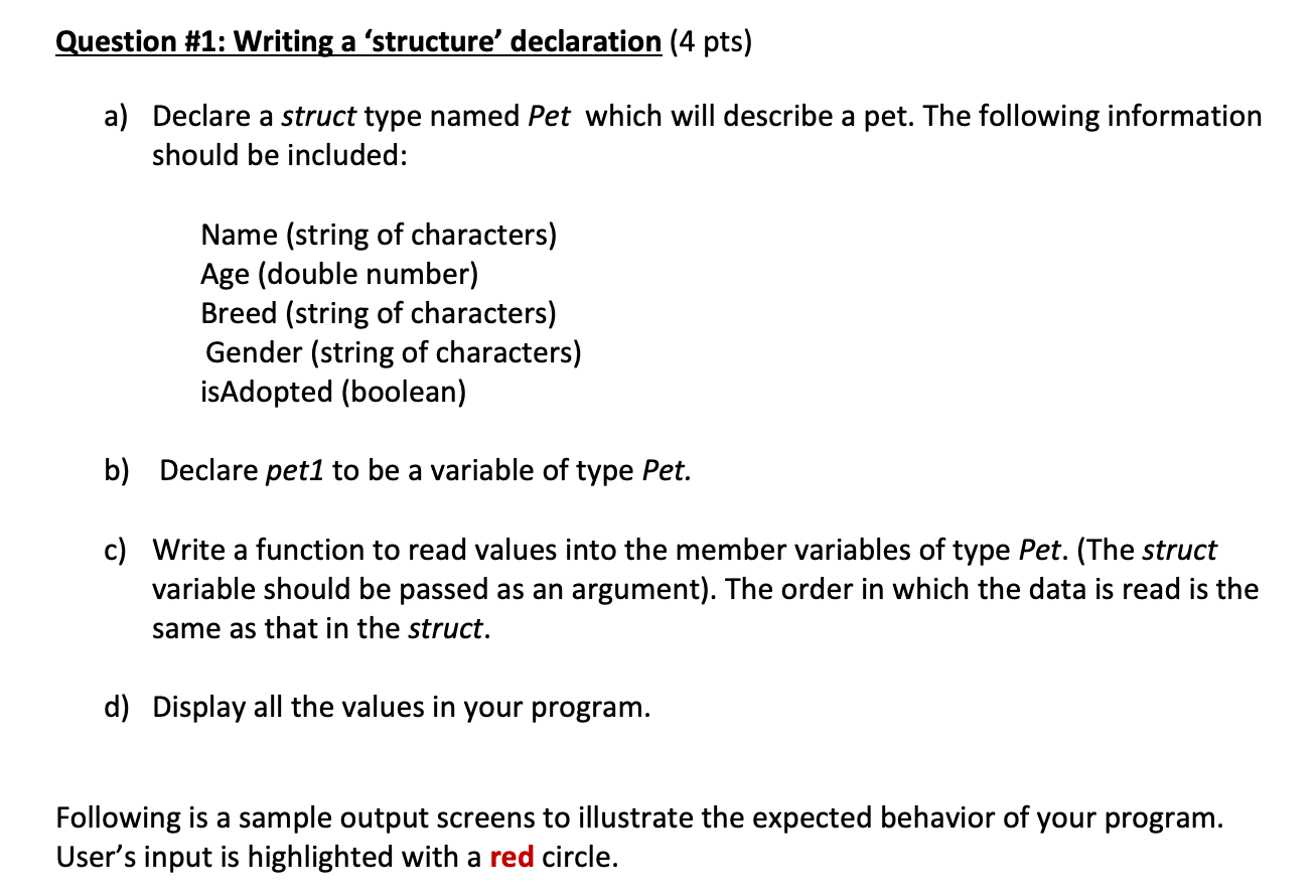Solved Question #1: Writing a 'structure' declaration (4 | Chegg.com
