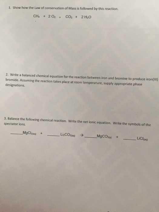 Solved CH4 + 202 → CO2 + 2H2O 2. Write a balanced chemical | Chegg.com