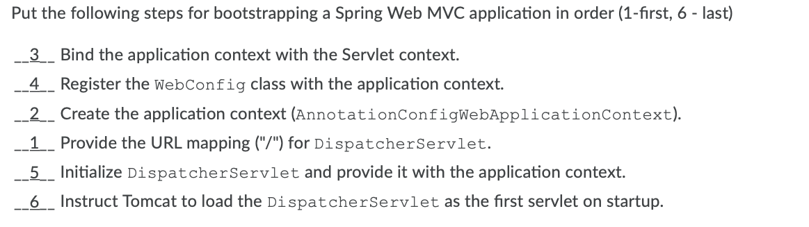 Solved Put The Following Steps For Bootstrapping A Spring